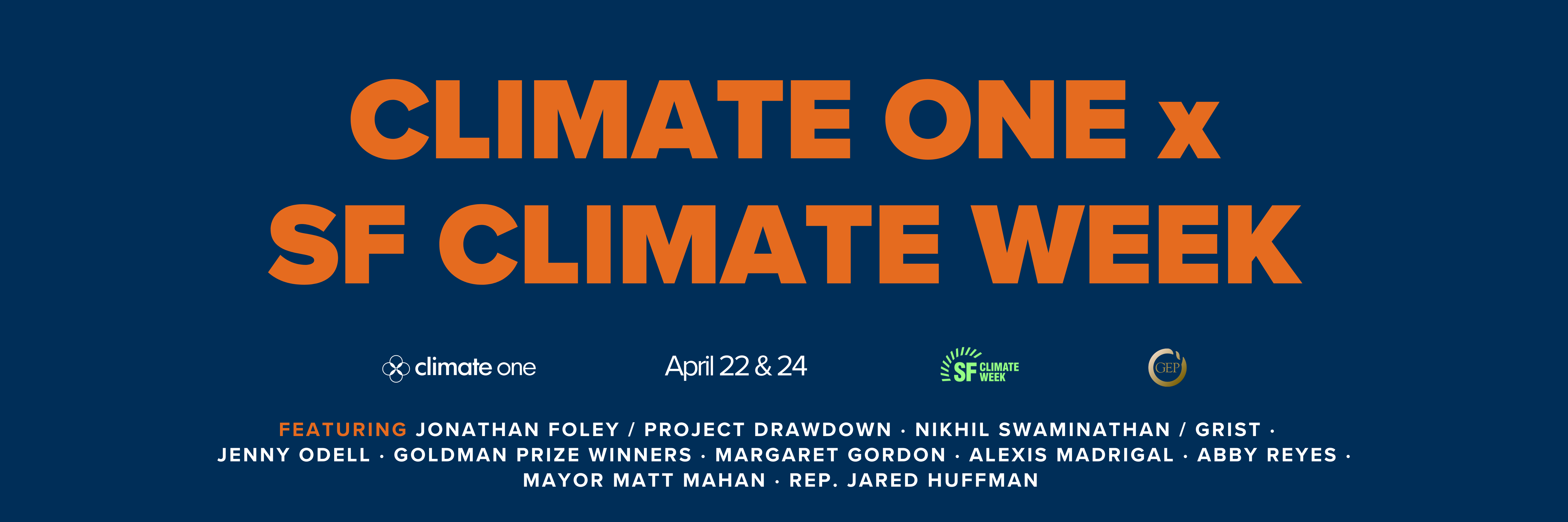 SFCW at Climate One with San Jose Mayor Matt Mahan, Rep. Jared Huffman